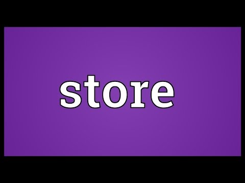 Store Meaning