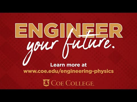 The Only Engineering Physics Major in Iowa | Coe College