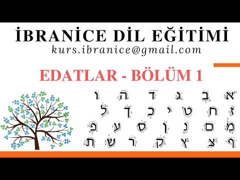 Edatlar / Bölüm 1 – İbranice Dil Eğitimi