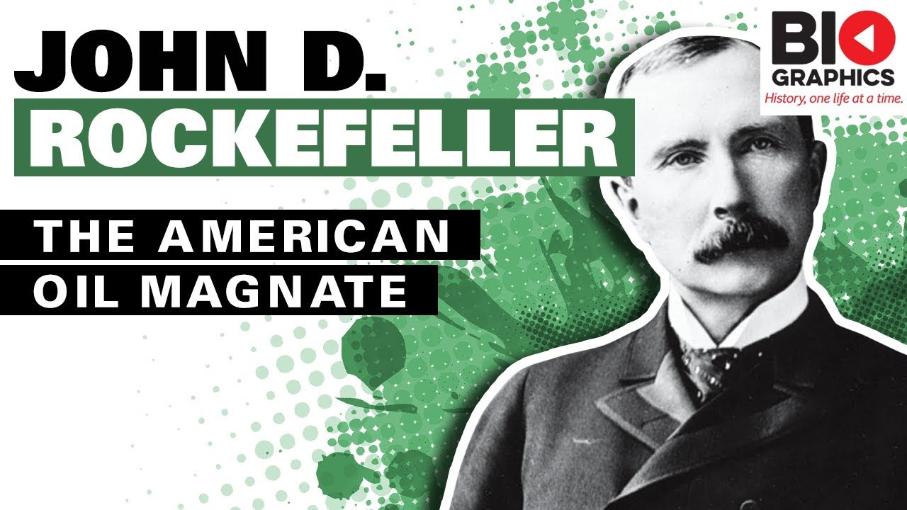 John D. Rockefeller: The American Oil Magnate