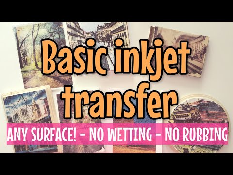 5 MINUTES INKJET TRANSFER technique for BEGINNERS // Any surface! // no rubbing paper