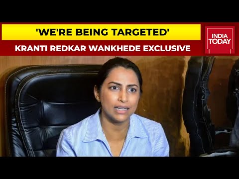 'We Are Being Targeted, It Is Fight For Truth': Sameer Wankhede's Wife Kranti Redkar EXCLUSIVE