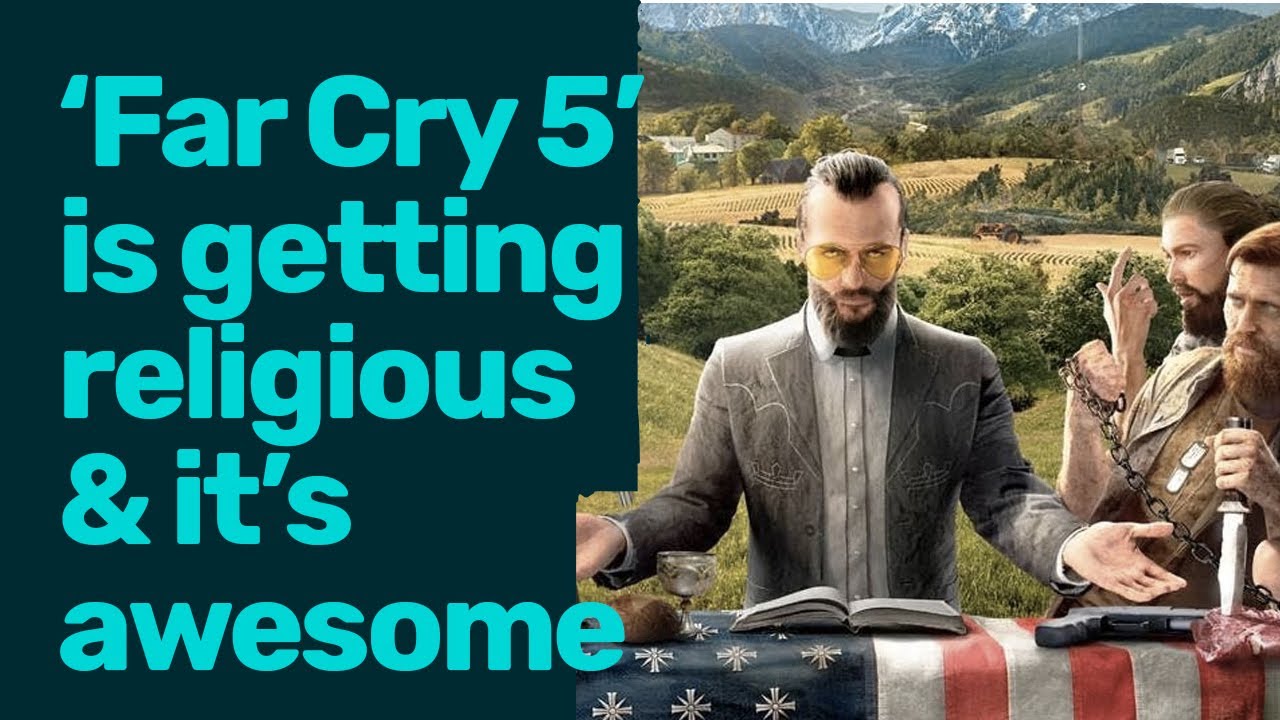 Far Cry 5 Takes On Religion