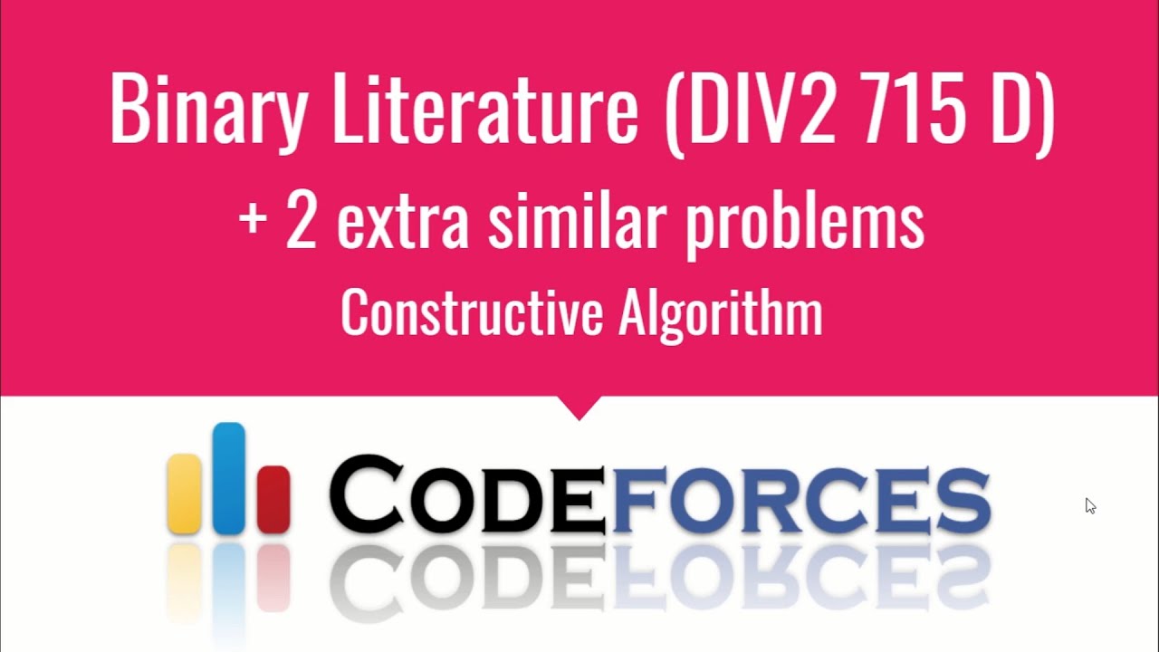 E006 : Binary Literacy | Constructive Algorithms | CodeNCode