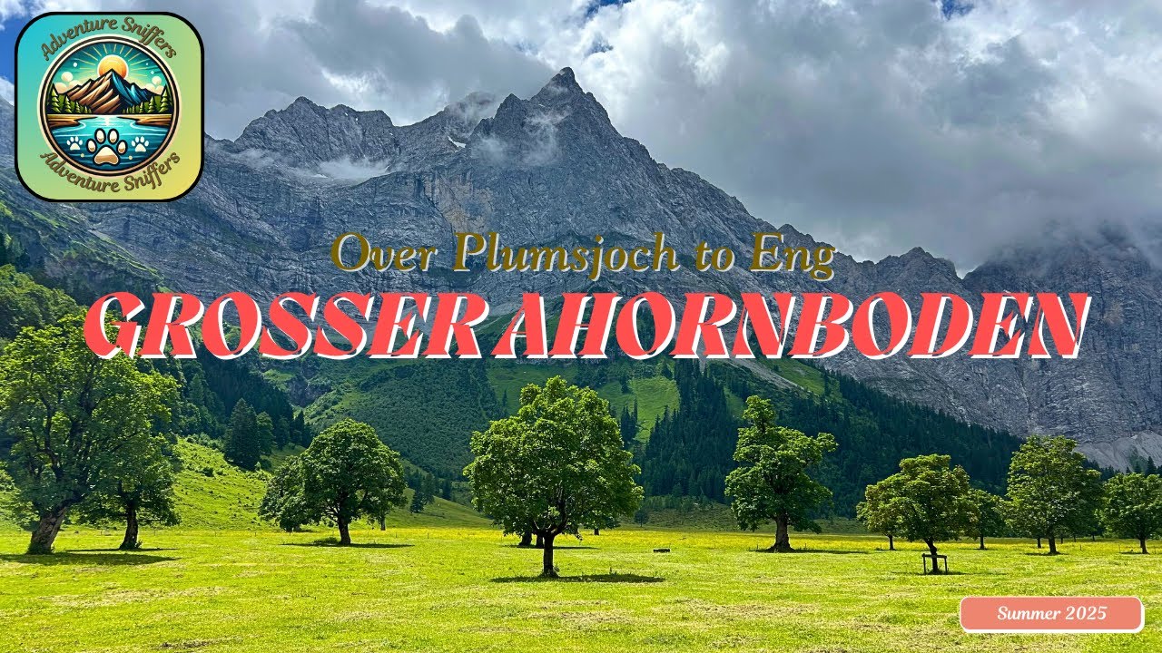 Großer Ahornboden: Over Plumsjoch to Eng