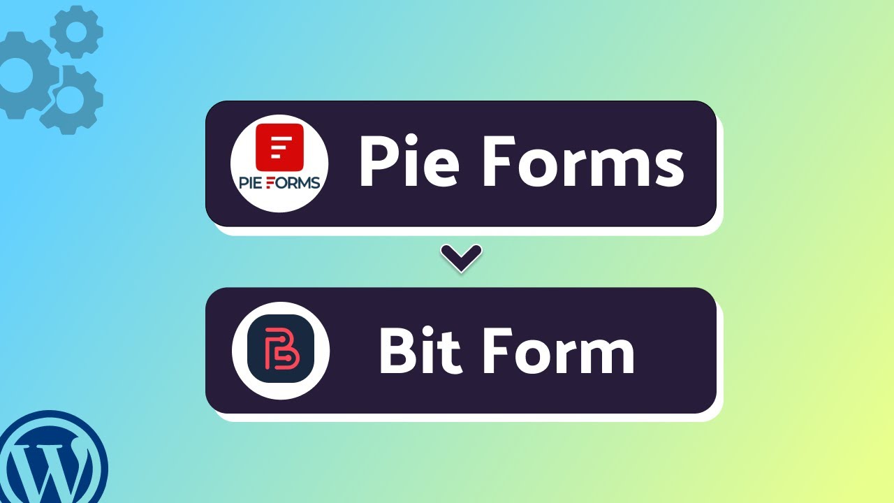 Integrating Pie Forms with Bit Form || Step-by-Step Tutorial || Bit Integrations