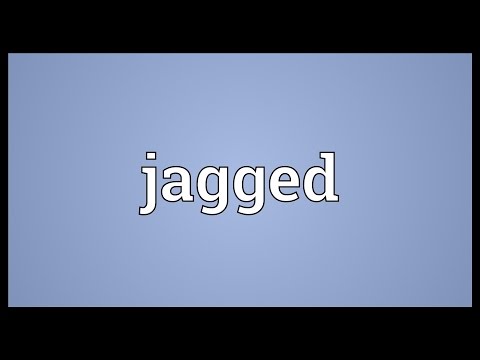 Jagged Meaning