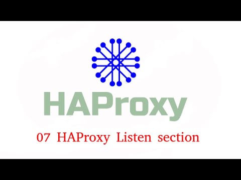 07 HAProxy Listen section