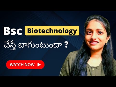 BSC Biotechnology Course Details | jobs, salary, future scope explained