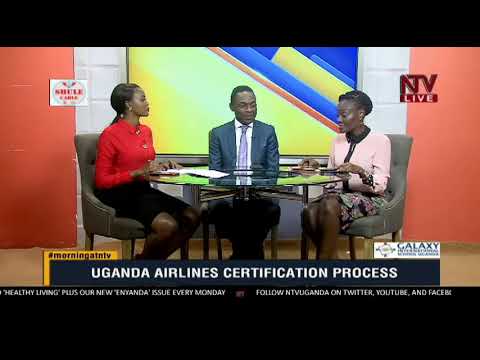 TAKE NOTE : Tracking the Uganda Airlines certification process