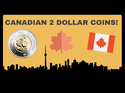 Types of 2 dollar coins from Canada || The Canadian Dollar || Basically Ahyan