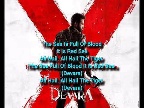 All Hail The Tiger Lyrics From. Devara Part 1. #fearsong #devara #lyrics #redsea #allhailthetiger