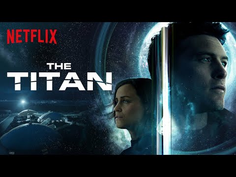 Movie Review - The Titan ( Netflix )