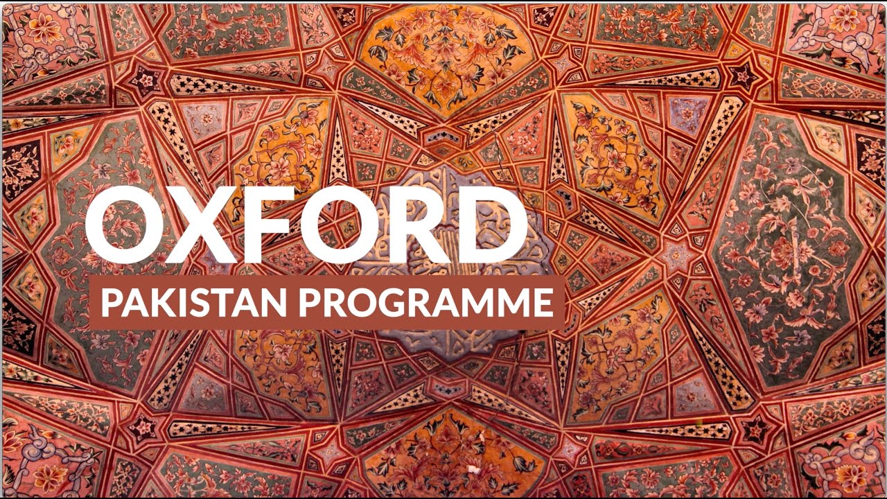 Oxford Pakistan Programme (OPP) Introductory Event Highlights
