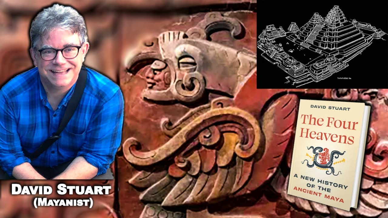 A New History of the Maya with Dr David Stuart