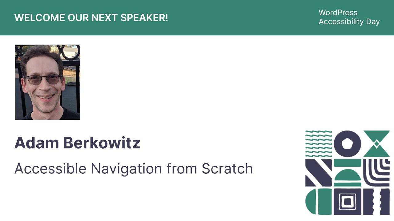 Adam Berkowitz: Accessible Navigation from Scratch