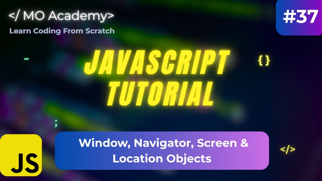Window, Navigator, Screen & Location Objects in JavaScript Explained | BOM Tutorial 2025–2026