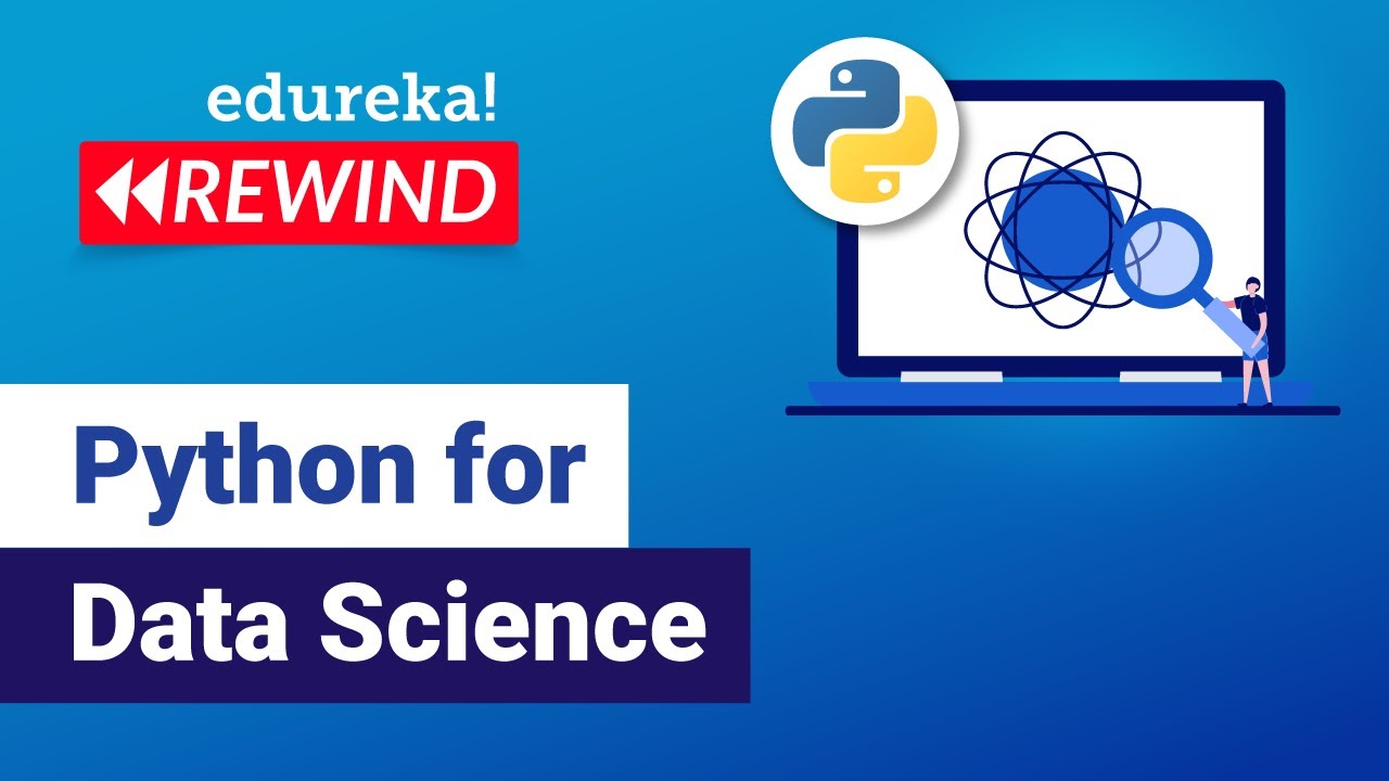 Python for Data Science | Data Visualization Using Python | Python Training | Edureka | DS REWIND -5