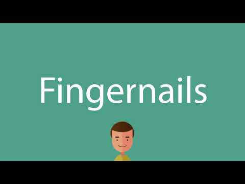 Fingernails pronunciation