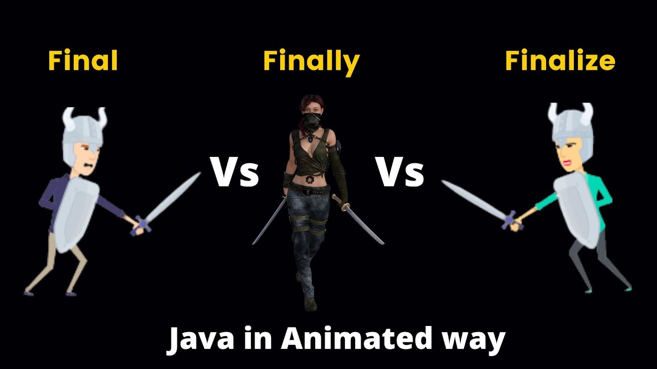 Final, Finally, Finalize: A Fun and Animated Explanation