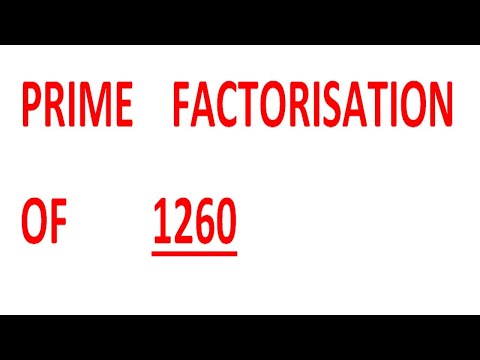 PRIME FACTORISATION OF 1260
