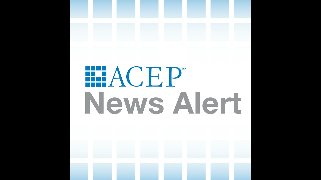 Announcing ACEP News Alerts