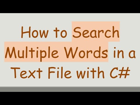 How to Search Multiple Words in a Text File with C#