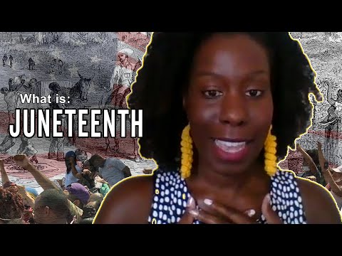 JUNETEENTH: What is Juneteenth and why is it relevant today?