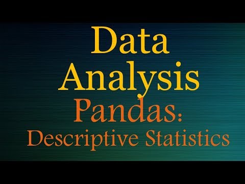 Python Data Analysis | Data Science Tutorials #4| Descriptive Statistics