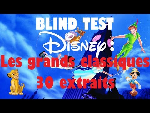 Blind Test Disney : Les Grands Classiques (30 extraits)