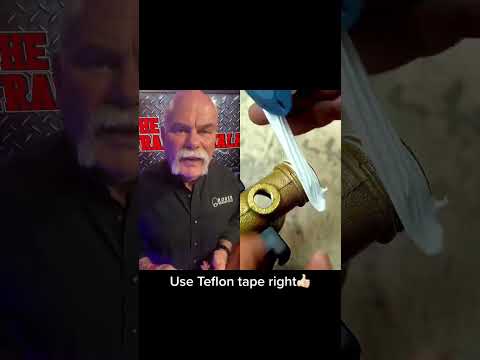Use Teflon Tape the RIGHT WAY!