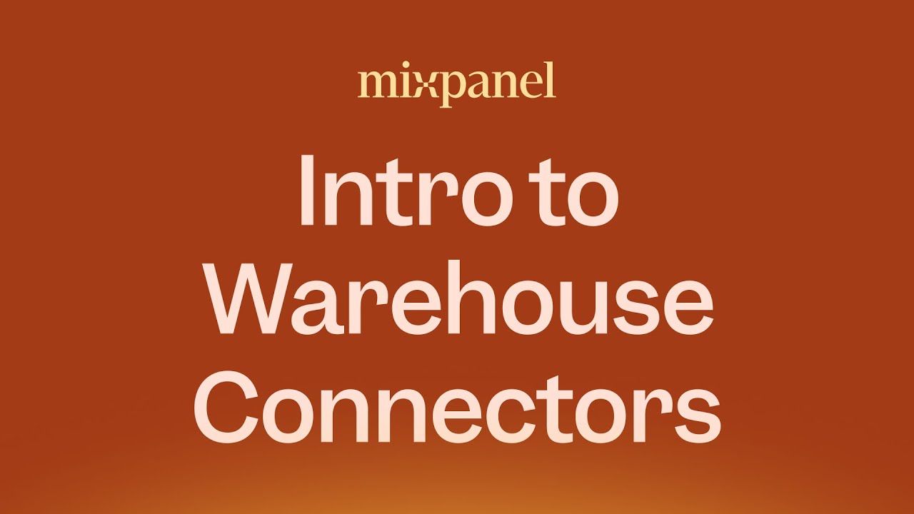 Introducing Mixpanel Data Warehouse Connectors