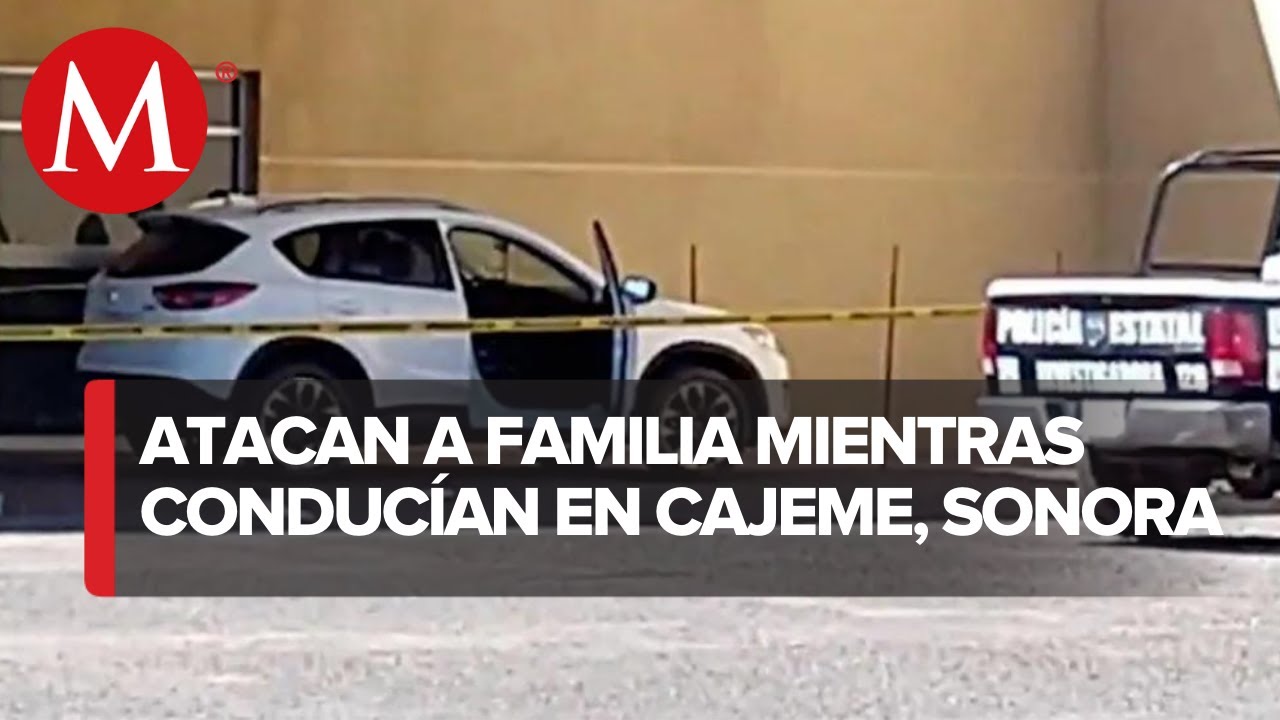 Asesinan a niño de 3 años en ataque armado en Ciudad Obregón, Sonora