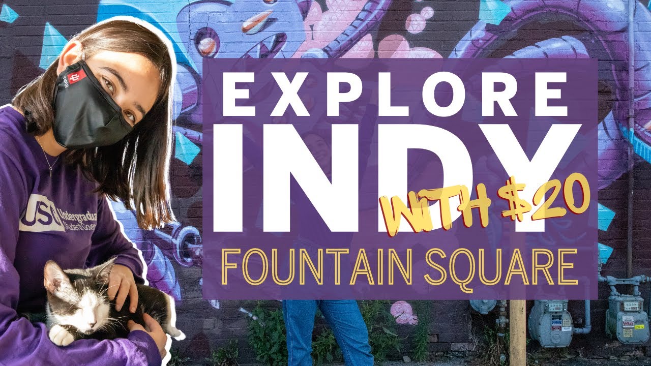 Explore Indy | Fountain Square ⛲
