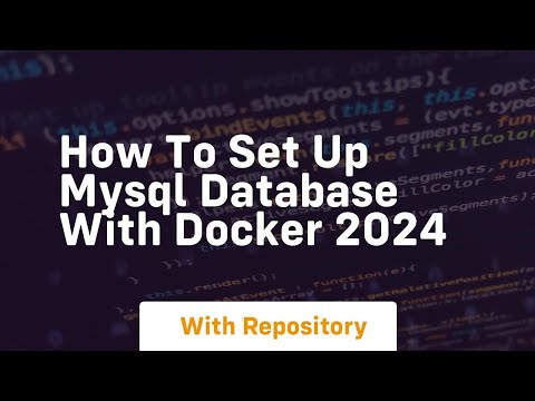 how to set up mysql database with docker 2024