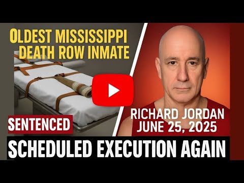 Richard Gerald Jordan's Scheduled Execution + Crime & Final Days | Mississippi Death Row (June 2025)