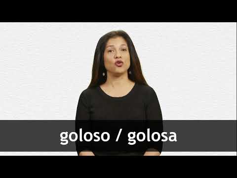 English Translation of “GOLOSO” | Collins Spanish-English Dictionary
