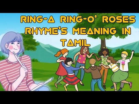 Ring-a ring-O roses rhyme meaning in tamil||nursery rhyme meaning in tamil #intrestingfacts #mystery