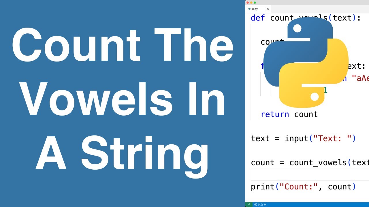 Count The Vowels In A String | Python Example