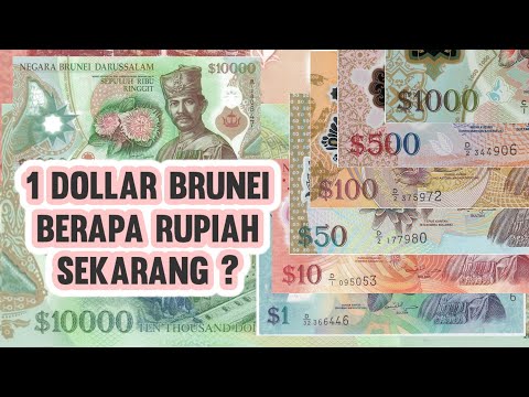 1 DOLAR ATAU RINGGIT BRUNEI DARUSSALAM BERAPA RUPIAH | KONVERSI KE RUPIAH BERDASARKAN KURS HARI INI