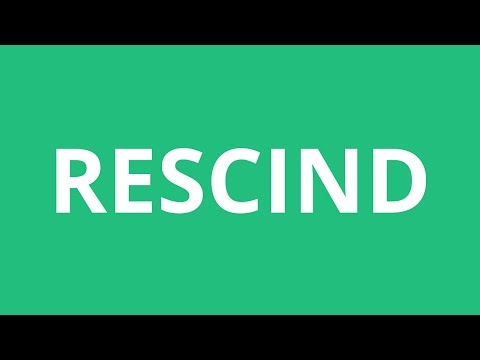 How To Pronounce Rescind - Pronunciation Academy