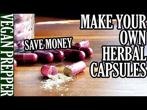 Make Your Own Herbal Capsules with a Capsule Machine: Save Money; Frugal Supplements, Vegan Capsules