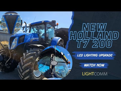 New Holland T7.200 LED Lighting Upgrade and How To Fit Tutorial - Part 1
