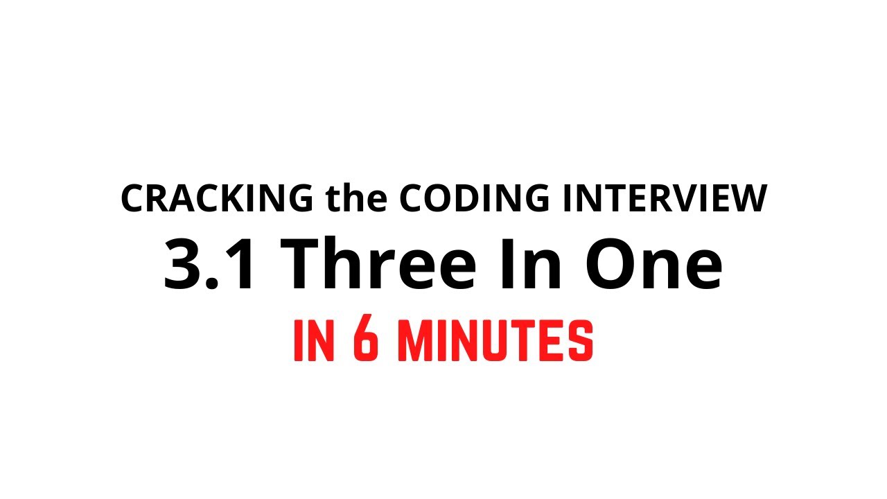 3.1 Three In One | Cracking the Coding Interview Solution