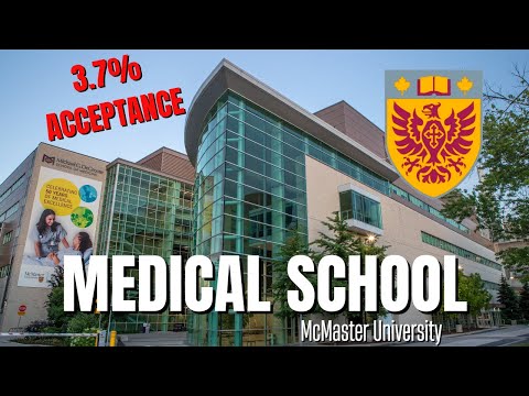 2022 McMaster University Medical School Application Guide UNOFFICIAL