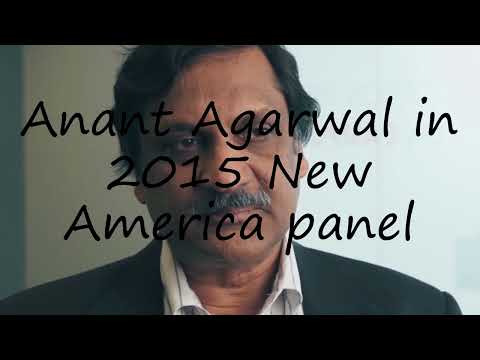 How to pronounce Anant Agarwal in 2015 New America panel in English?