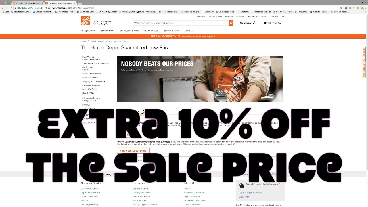 Home Depot's Best price guarantee save an extra 10% Off