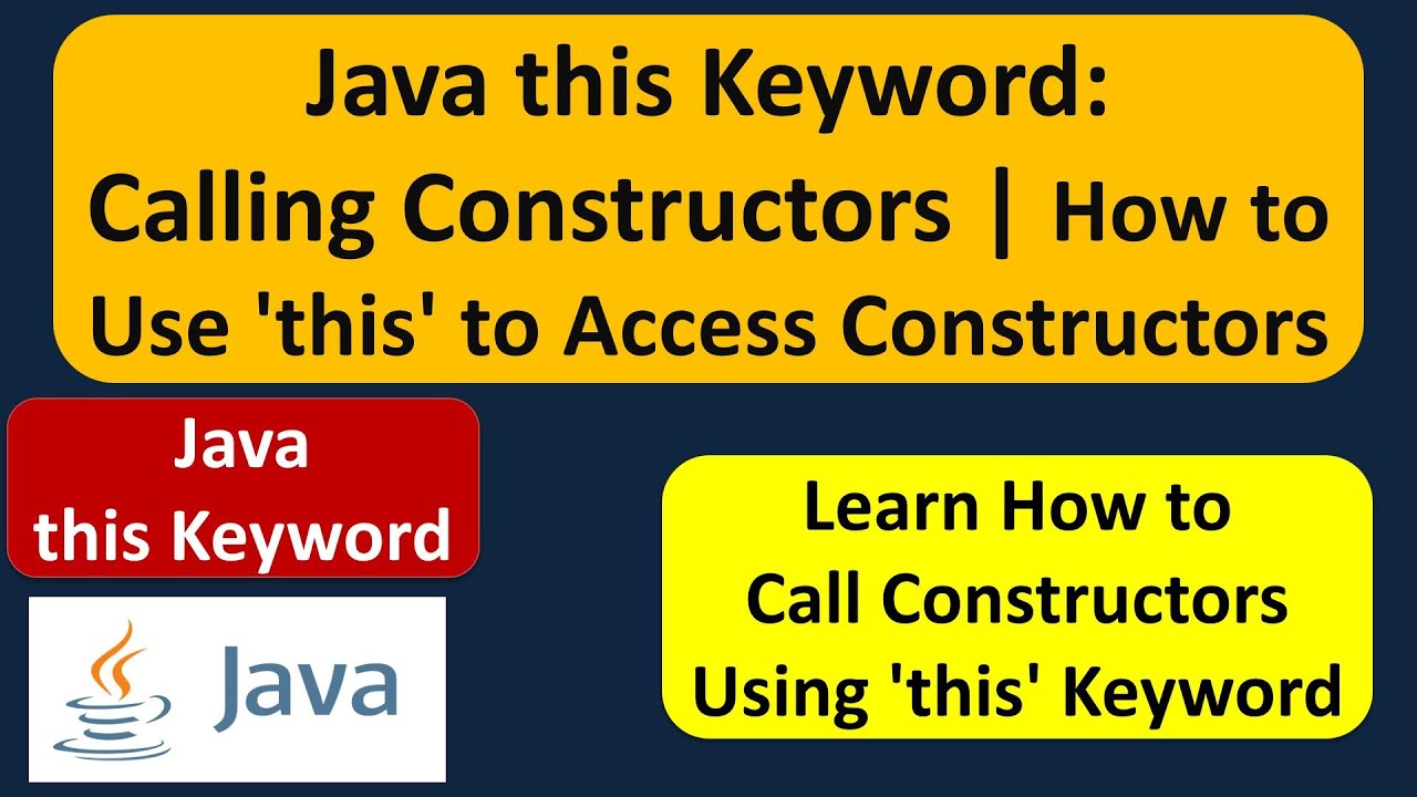 Java this Keyword: Calling Constructors | How to Use 'this' to Access Constructors | Java Tutorial
