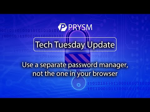 Use a separate password manager, not the one in your browser