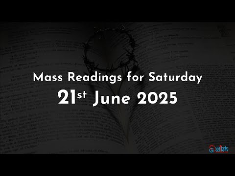Catholic Mass Readings in English - June 21 2025